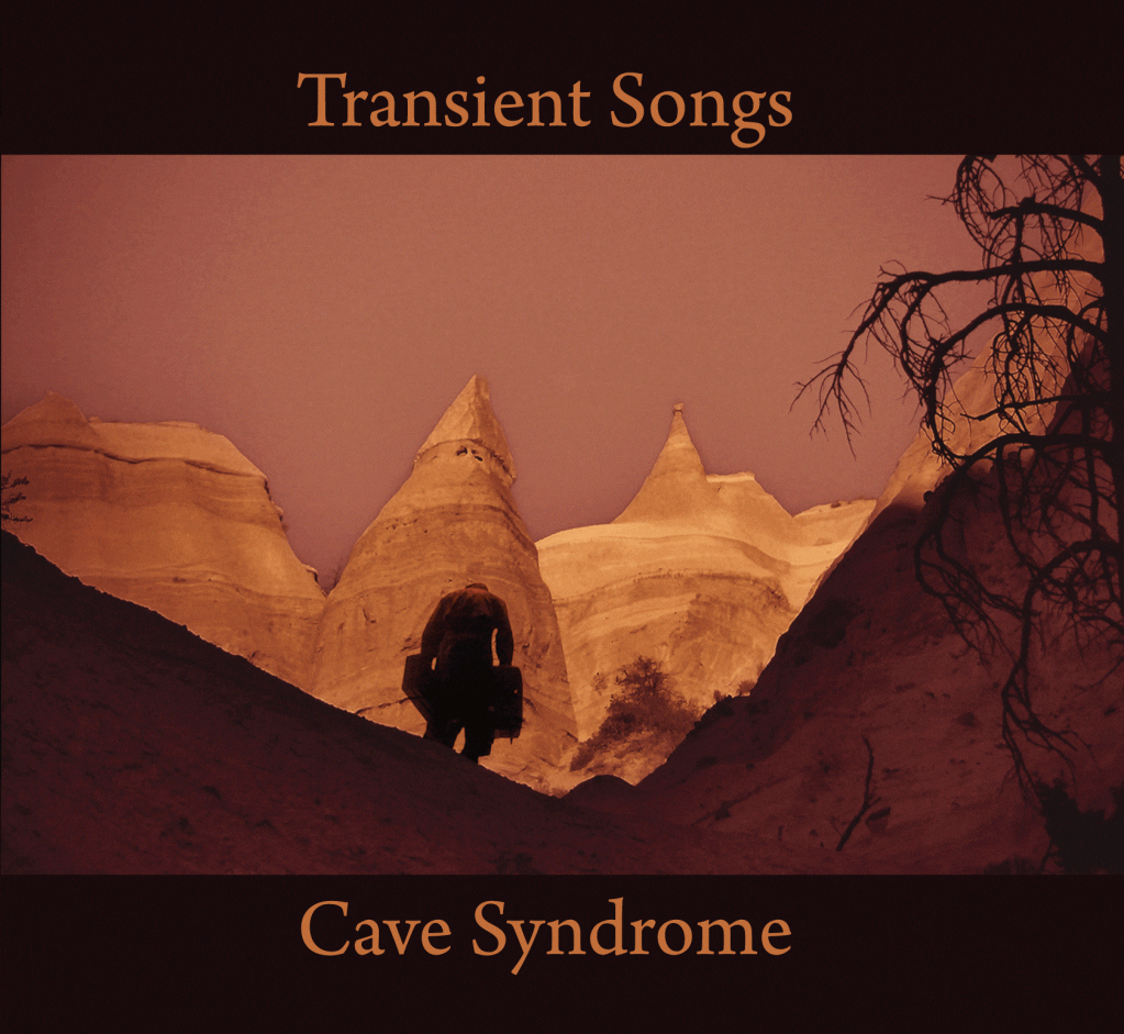 Transient Songs: Cave Syndrome [Album Review] - FensePost